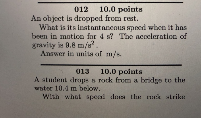 Solved 012 10.0 points An object is dropped from rest. What | Chegg.com