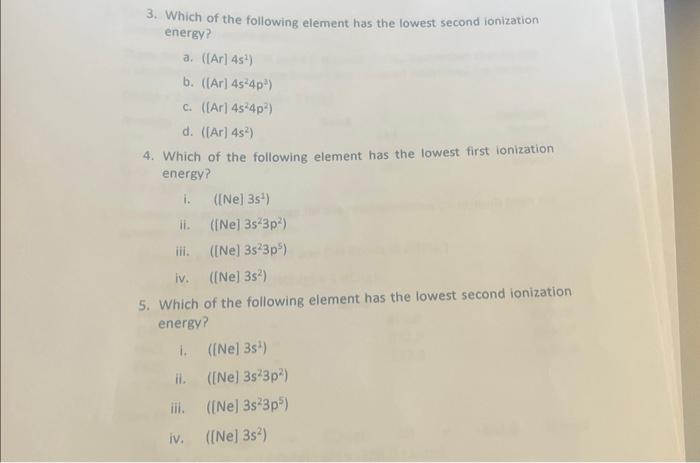 Solved opic: Understanding lowest and highest in first ionic | Chegg.com