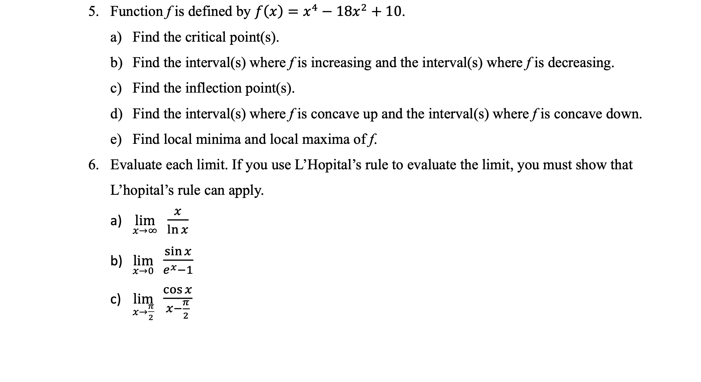 Solved Function f ﻿is defined by f(x)=x4-18x2+10.a) ﻿Find | Chegg.com
