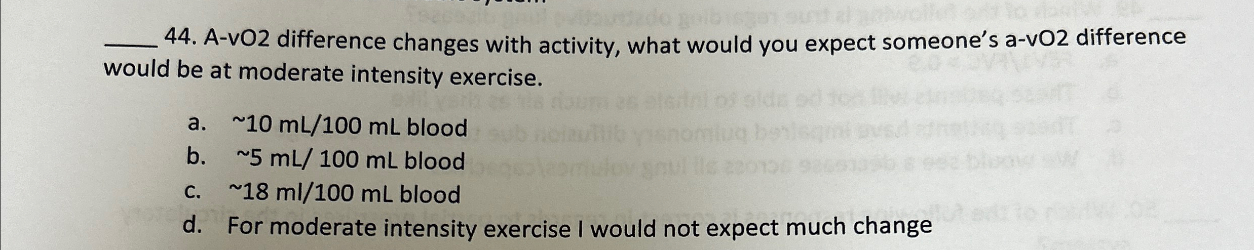 Solved A-vO2 ﻿difference changes with activity, what would | Chegg.com