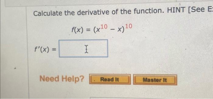 Solved Calculate the derivative of the function. HINT [See | Chegg.com