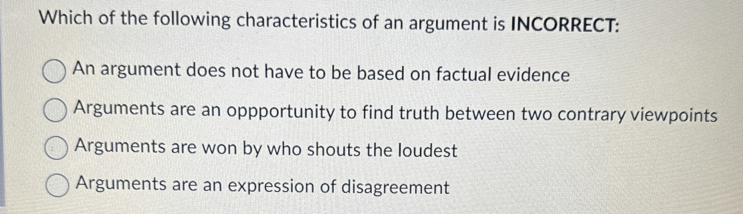 Solved Which of the following characteristics of an argument | Chegg.com