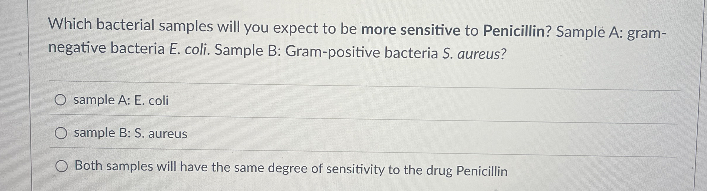 Solved Which bacterial samples will you expect to be more | Chegg.com