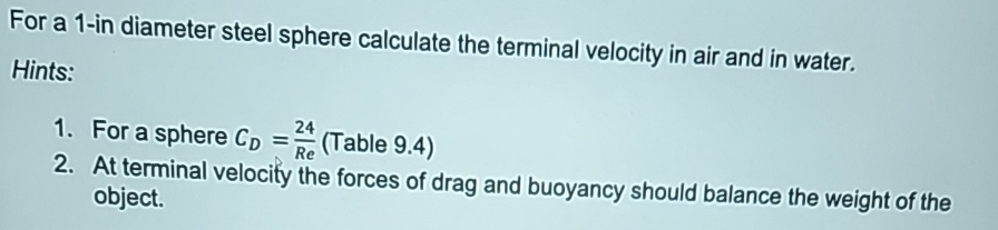 Solved For a 1-in diameter steel sphere calculate the | Chegg.com