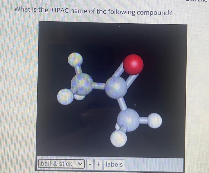 Solved What is the IUPAC name of the following compound? | Chegg.com