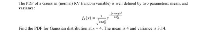 Solved The PDF of a Gaussian (normal) RV (random variable) | Chegg.com