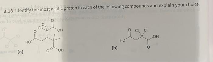 Solved 3.18 Identify the most acidic proton in each of the | Chegg.com