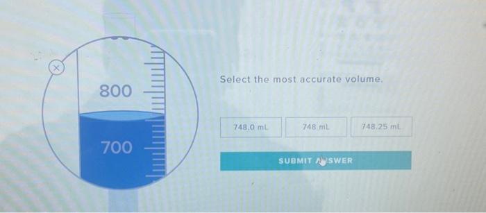 Solved Select the most accurate volume. | Chegg.com
