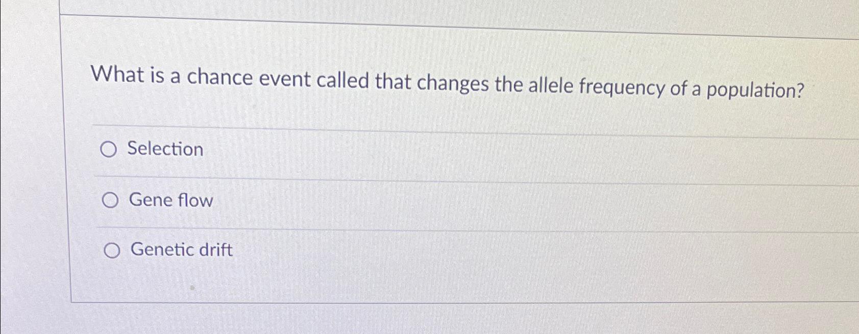 Solved What is a chance event called that changes the allele | Chegg.com