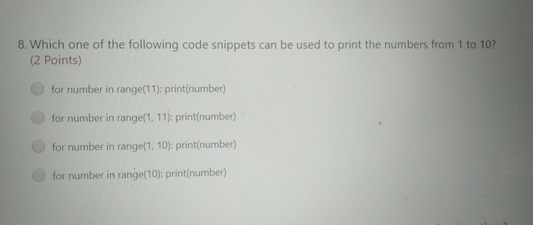 Solved 8. Which one of the following code snippets can be | Chegg.com