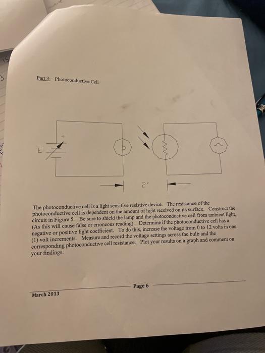 Solved Part 3: Photoconductive Cell 2 The photoconductive | Chegg.com