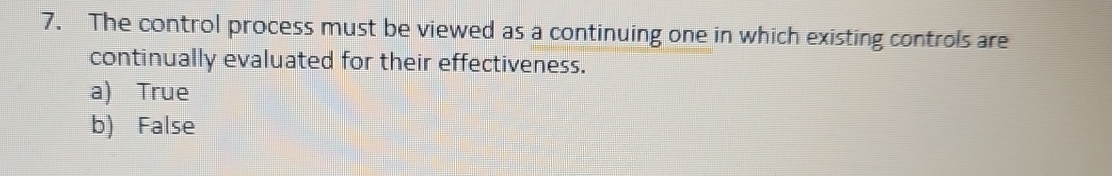 Solved The control process must be viewed as a continuing | Chegg.com