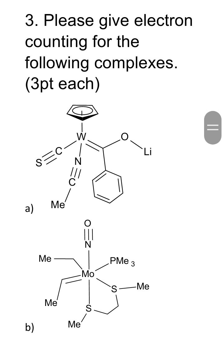 Solved 3. Please give electron counting for the following | Chegg.com