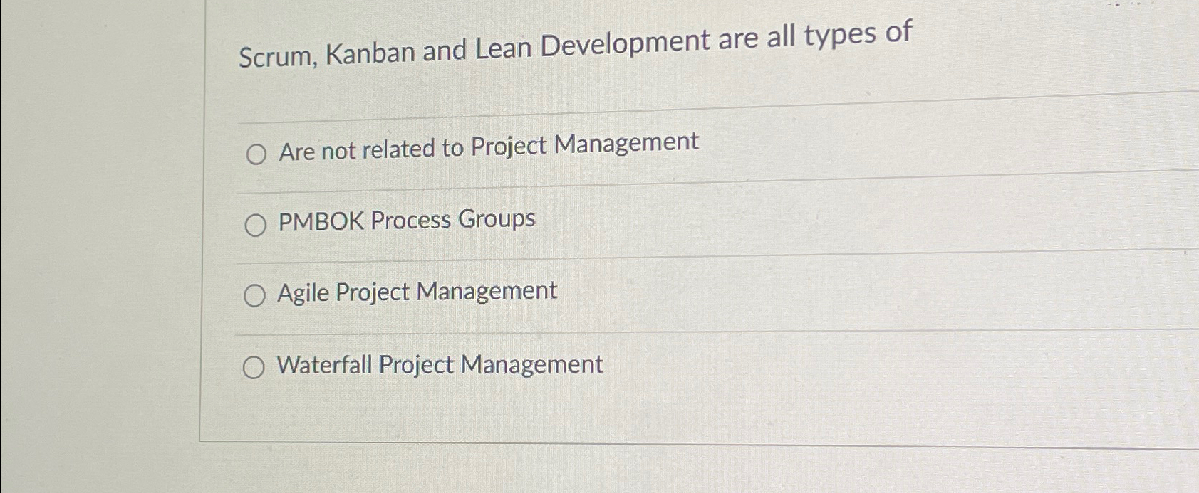 Solved Scrum, Kanban and Lean Development are all types | Chegg.com