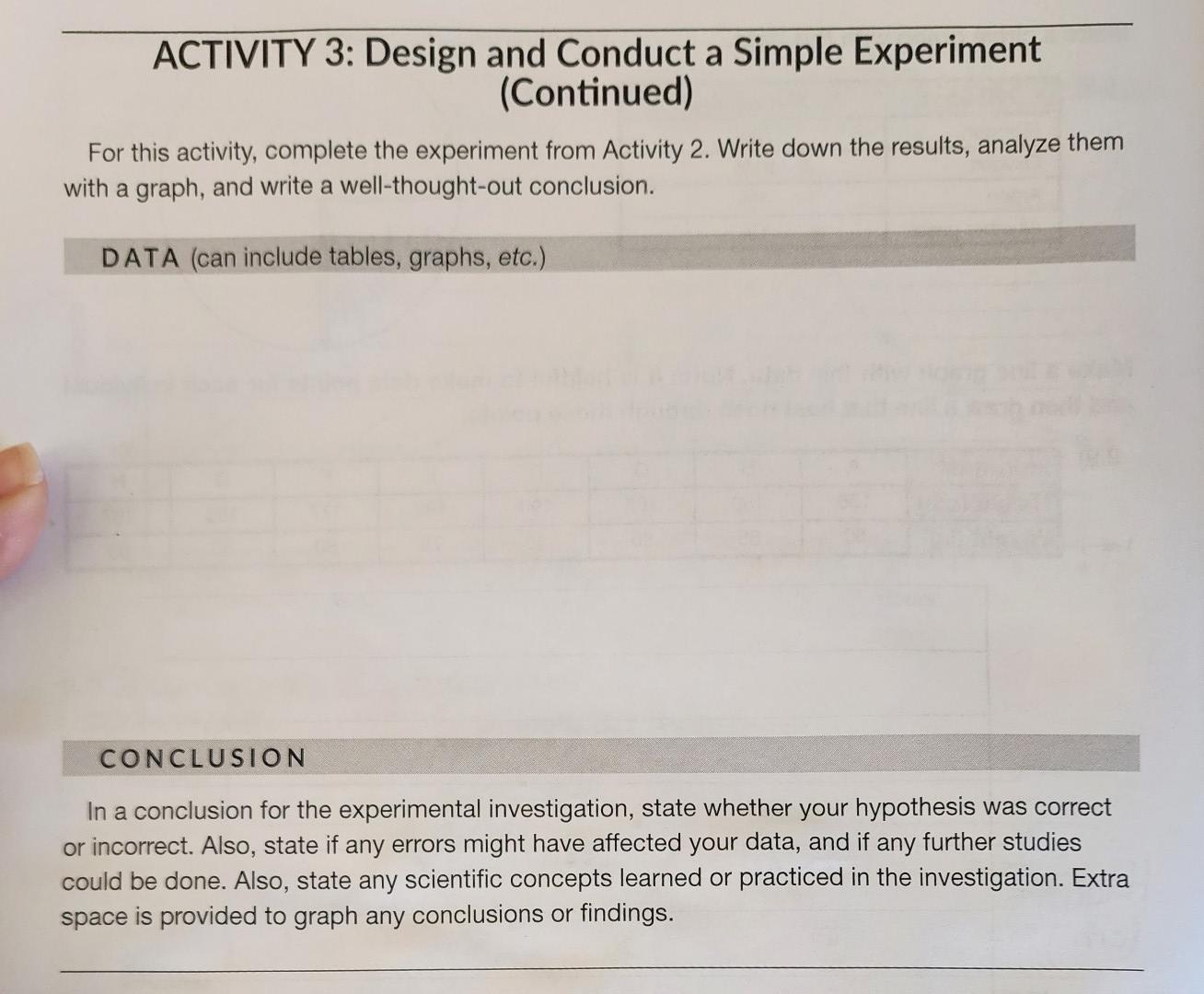 Solved ACTIVITY 2: Design and Conduct a Simple Experiment | Chegg.com