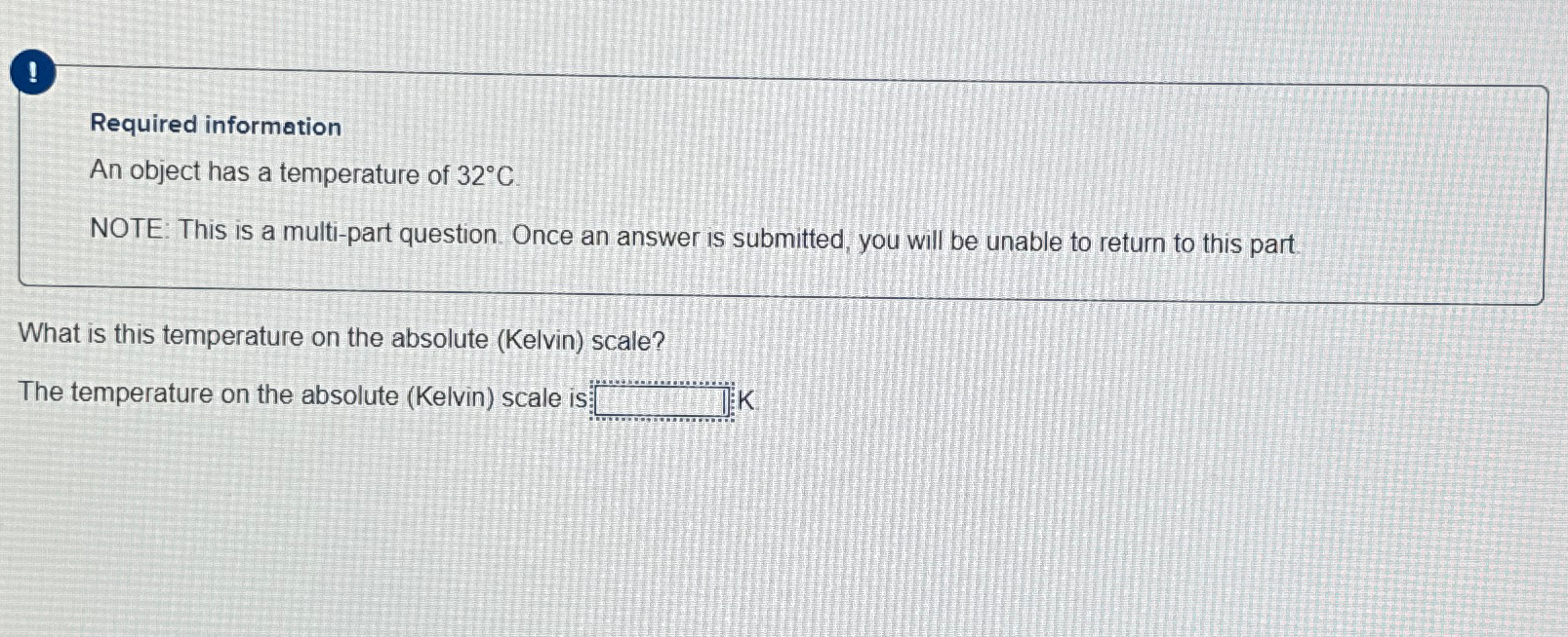 Solved !Required informationAn object has a temperature of | Chegg.com