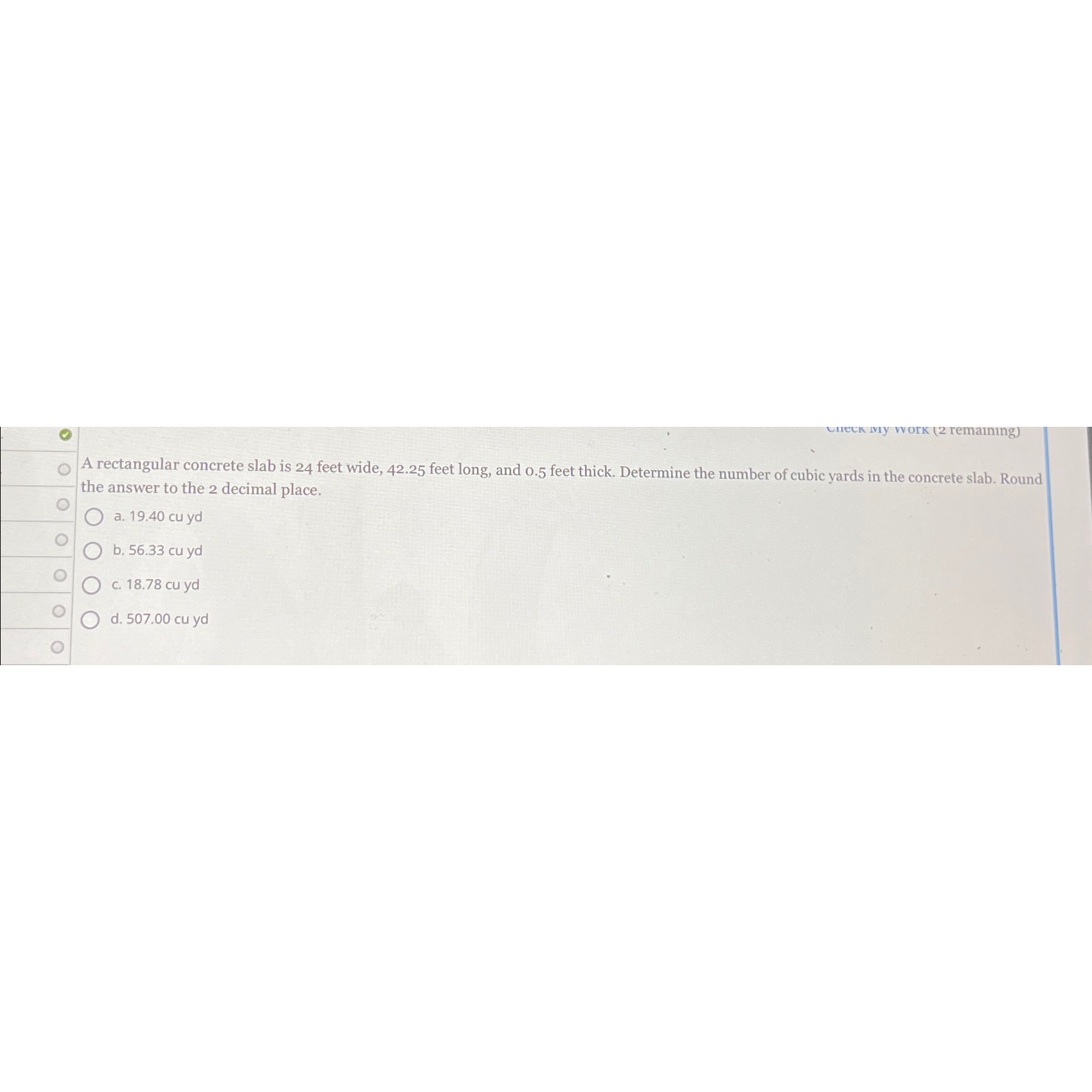 Solved A rectangular concrete slab is 24 ﻿feet wide, 42.25 | Chegg.com