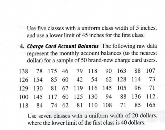 Solved Use five classes with a uniform class width of 5 | Chegg.com