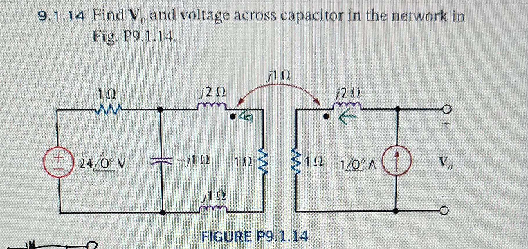 Solved 9.1.14 Find Vo and voltage across capacitor in the | Chegg.com