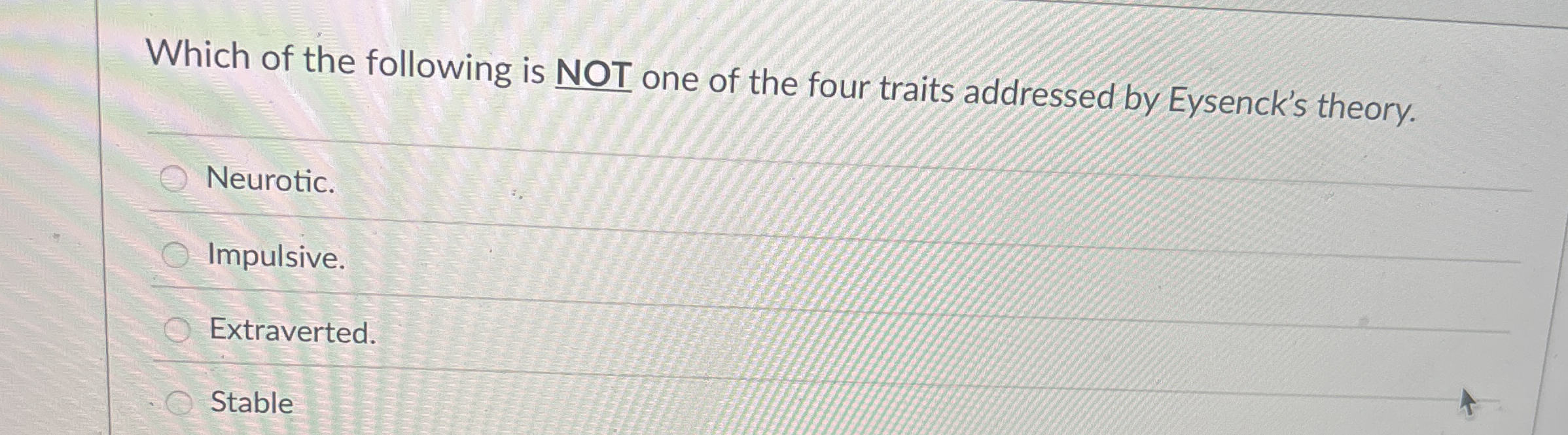 Solved Which of the following is NOT one of the four traits | Chegg.com