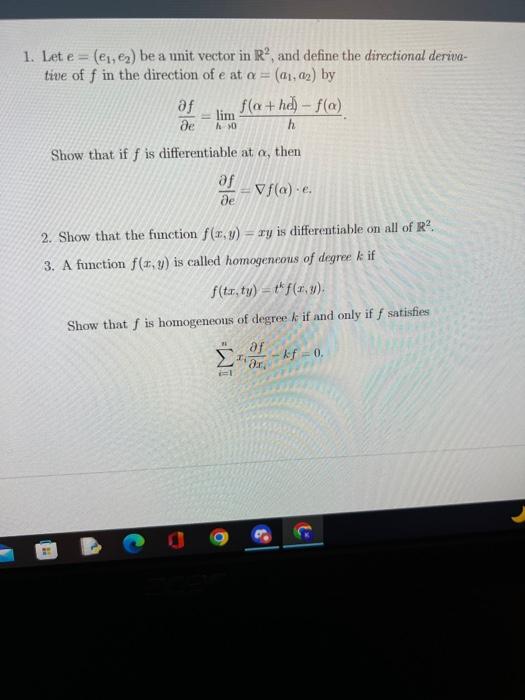 Solved 1. Let e=(e1,e2) be a unit vector in R2, and define | Chegg.com