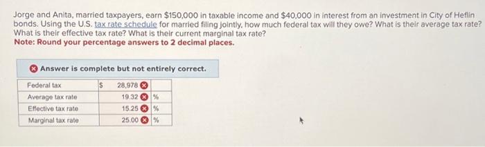 Solved Jorge and Anita, married taxpayers, earn $150,000 in | Chegg.com