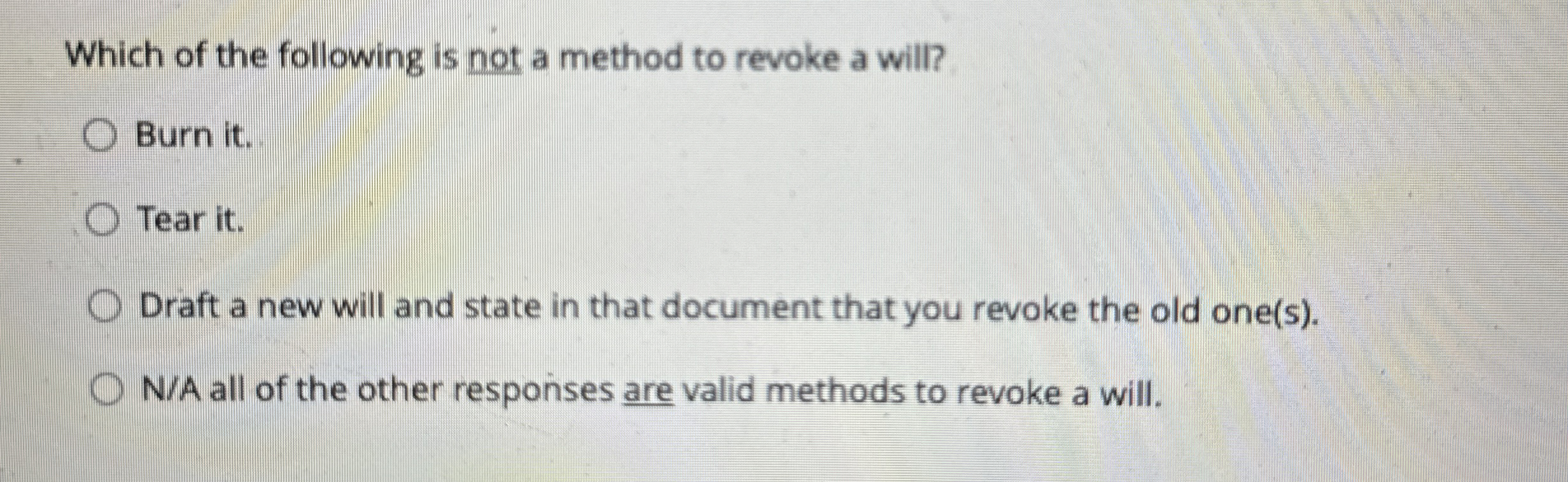 Solved Which of the following is not a method to revoke a | Chegg.com