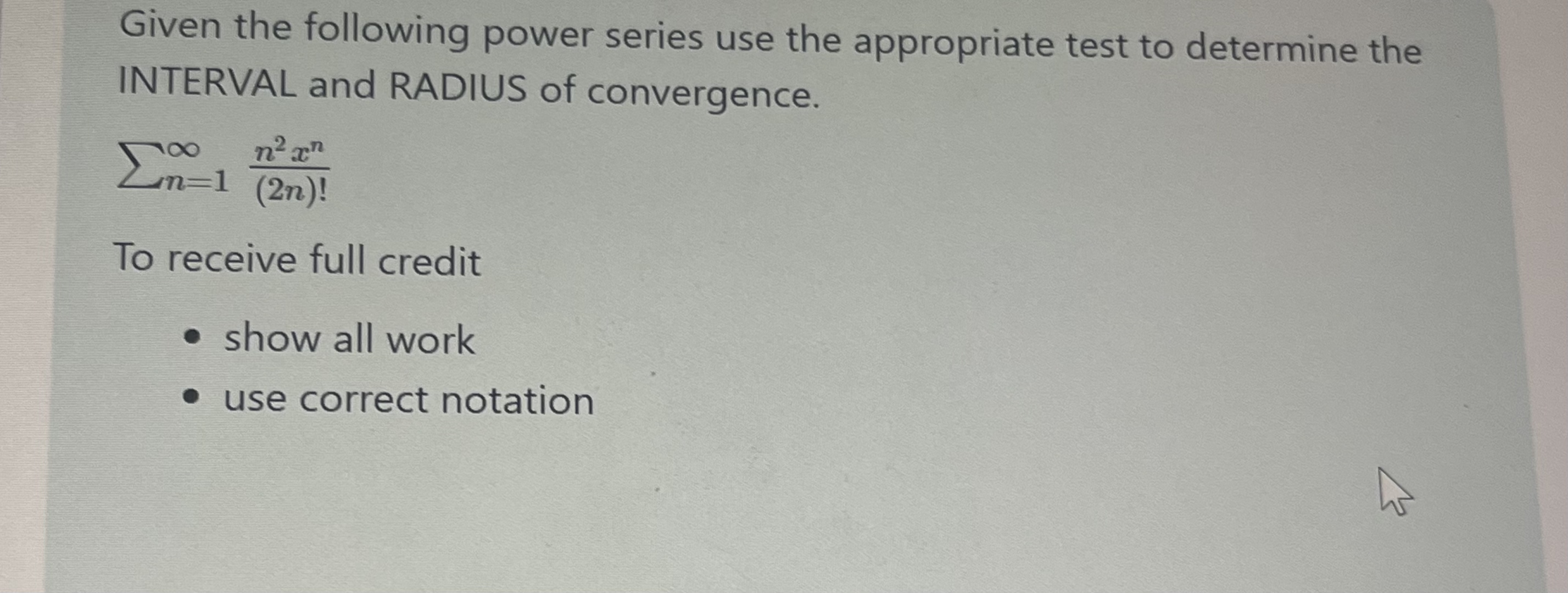 Solved Given the following power series use the appropriate | Chegg.com