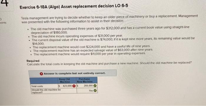 Solved Exercise 6.18A (Algo) Asset replacement decision LO | Chegg.com