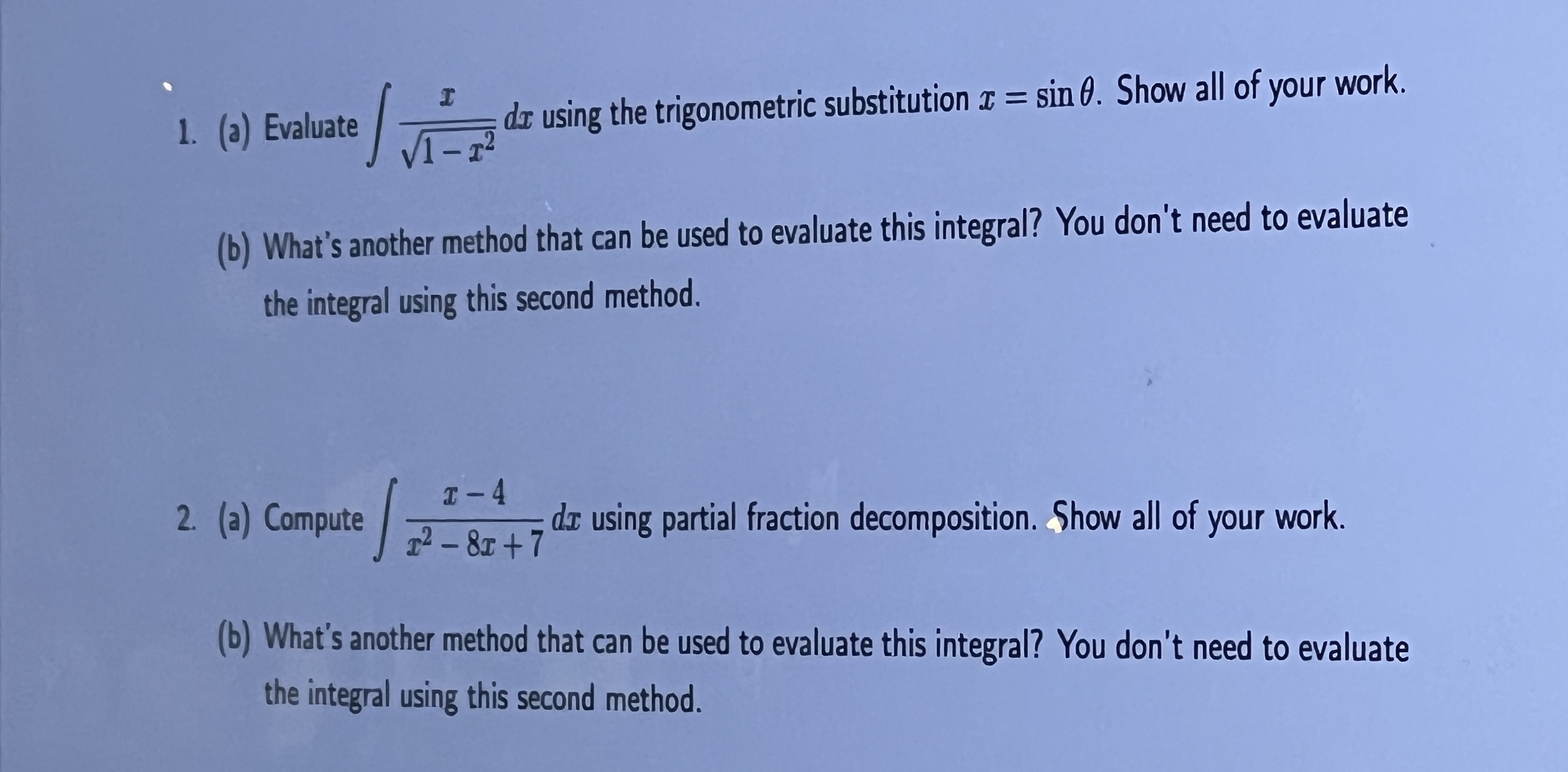 Solved (a) ﻿Evaluate ∫﻿﻿x1-x22dx ﻿using the trigonometric | Chegg.com