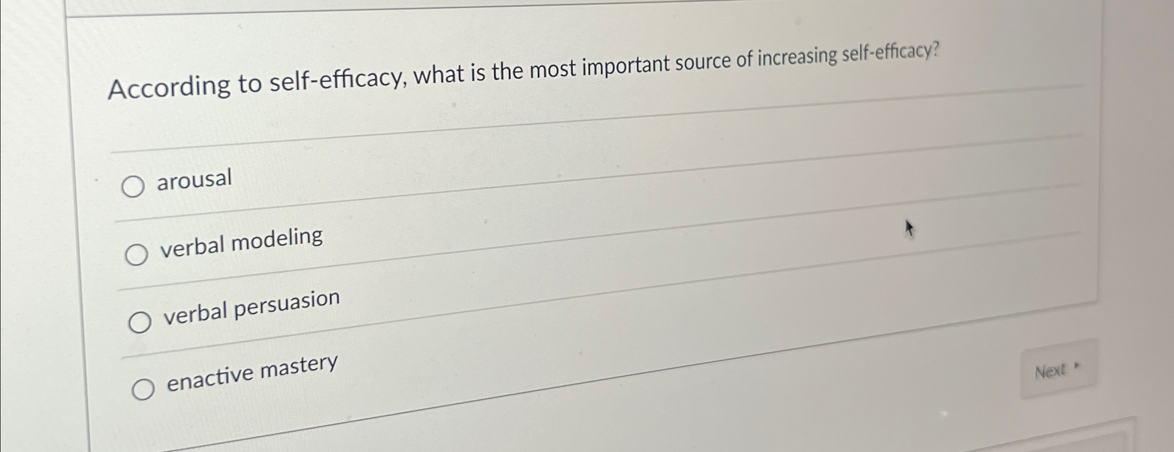 Solved According to self-efficacy, what is the most | Chegg.com