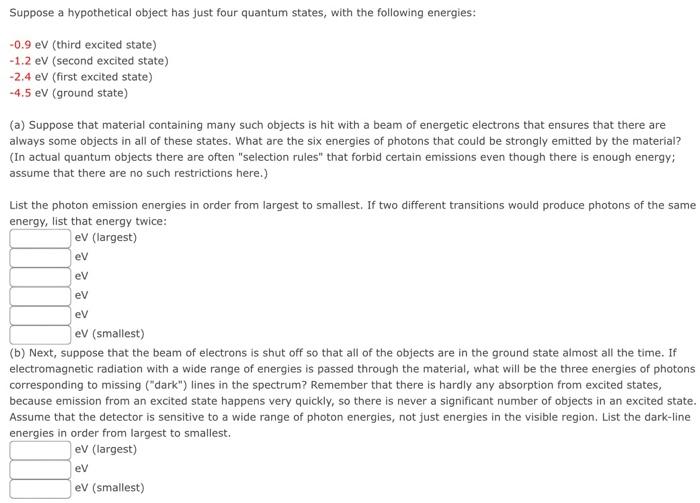 Solved Suppose a hypothetical object has just four quantum | Chegg.com