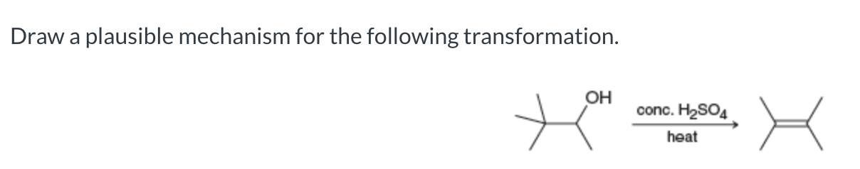 Solved Draw a plausible mechanism for the following | Chegg.com