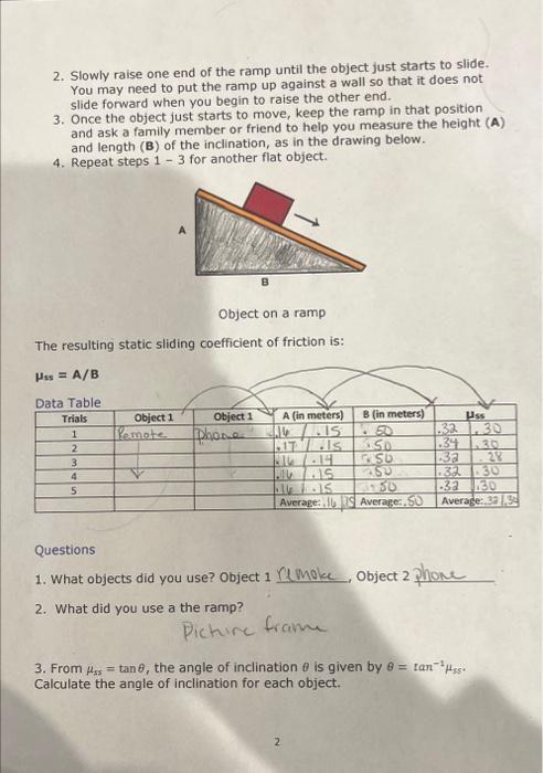 Solved 2. Slowly raise one end of the ramp until the object | Chegg.com