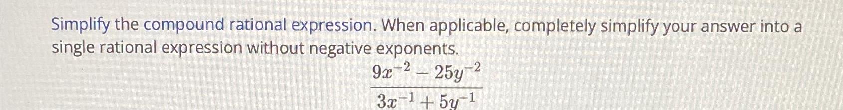 Solved Simplify the compound rational expression. When | Chegg.com