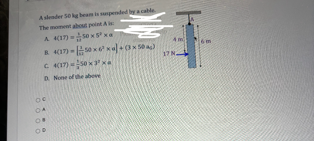 Solved A slender 50kg ﻿beam is s ﻿The moment about | Chegg.com