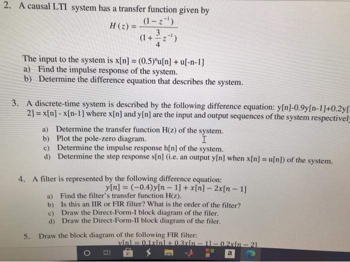 Solved 2. A causal LTI system has a transfer function given | Chegg.com