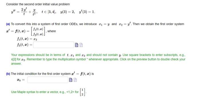 Solved Consider the second order initial value problem | Chegg.com
