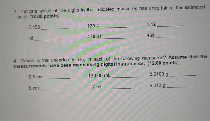 Solved 3. Indicate which of the digits in the indicated | Chegg.com