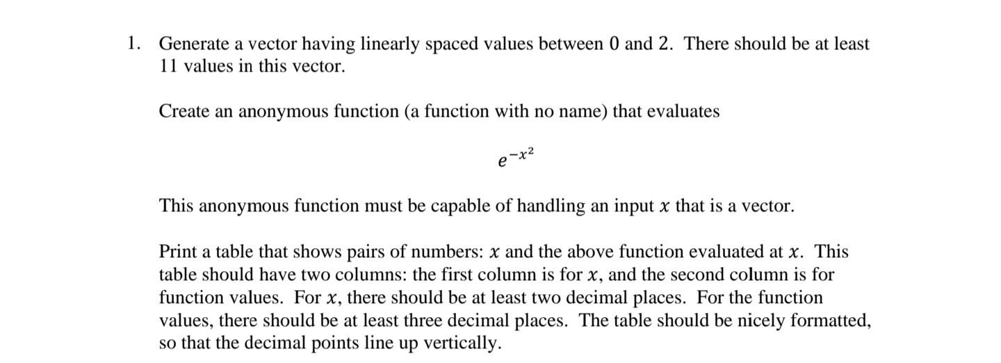 Solved 1. Generate a vector having linearly spaced values | Chegg.com