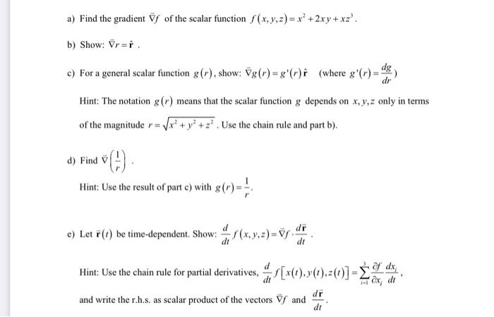Solved Problem 3) Gradient of a scalar function [10 points] | Chegg.com