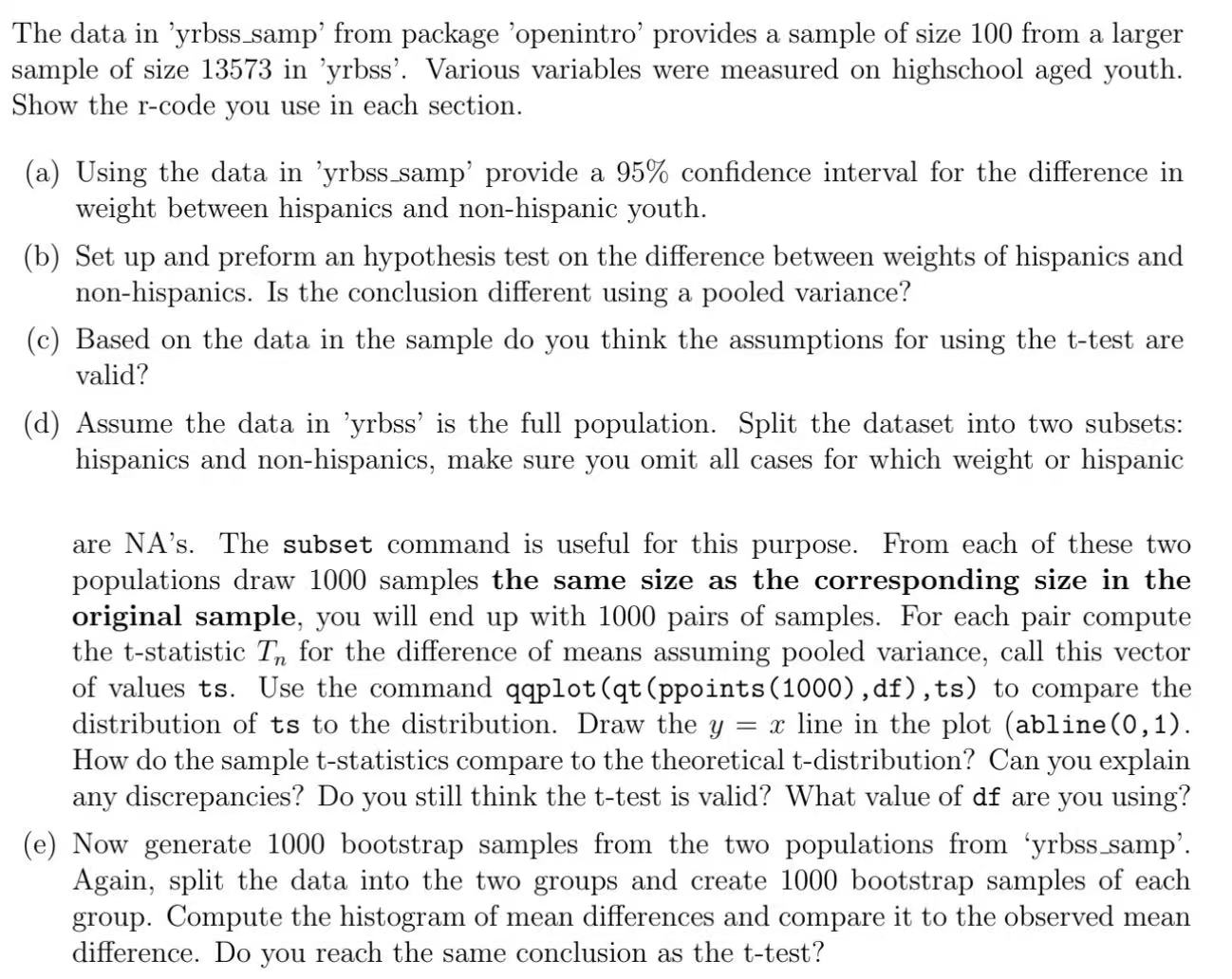 The data in 'yrbss_samp' from package 'openintro' | Chegg.com