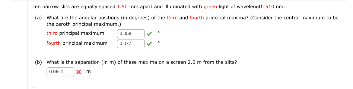 Solved Ten narrow slits are equally spaced 1.50mm ﻿apart and | Chegg.com