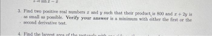 Solved 3. Find two positive real numbers x and y such that | Chegg.com