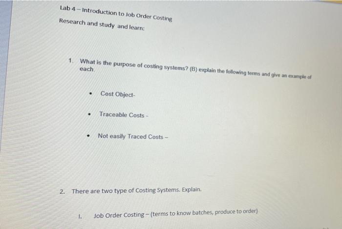 Solved Lab 4 --Introduction to Job Order Costing Research | Chegg.com