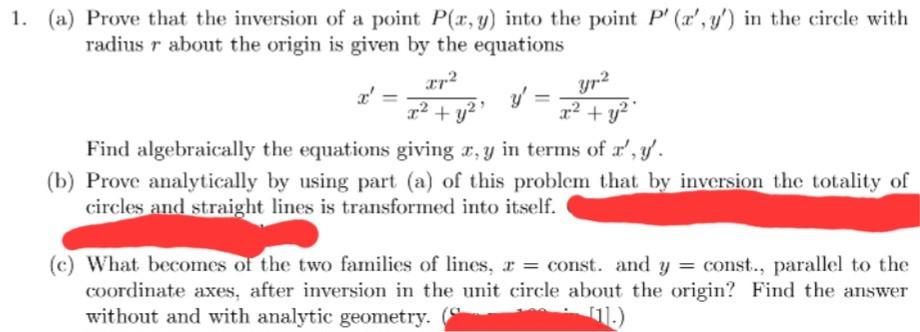 Solved (a) Prove that the inversion of a point P(x,y) into | Chegg.com