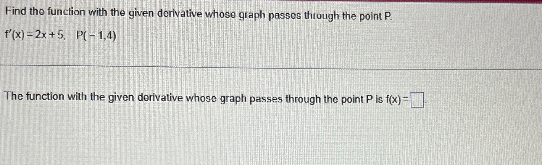 Solved Find the function with the given derivative whose | Chegg.com