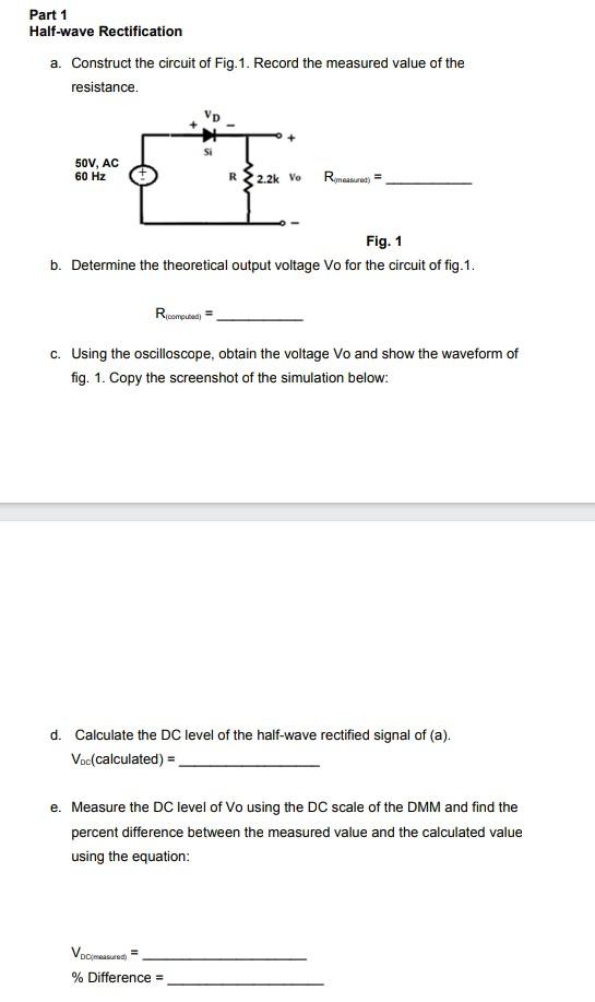 Solved Part 1 Half-wave Rectification a. Construct the | Chegg.com