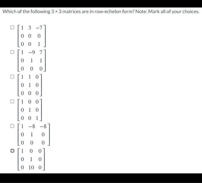 Solved Which of the following 3 x 3 matrices are in | Chegg.com