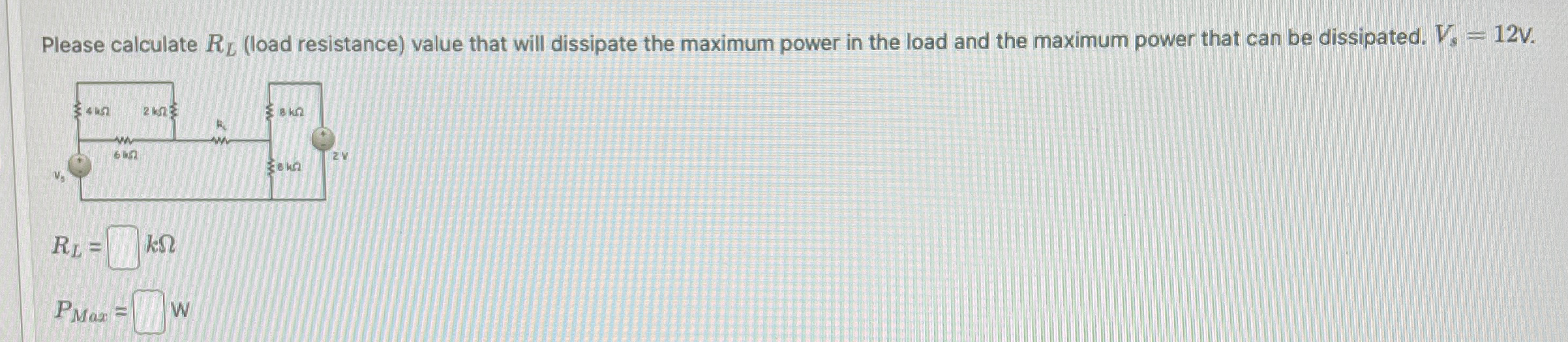 Solved Please calculate RL (load resistance) ﻿value that | Chegg.com